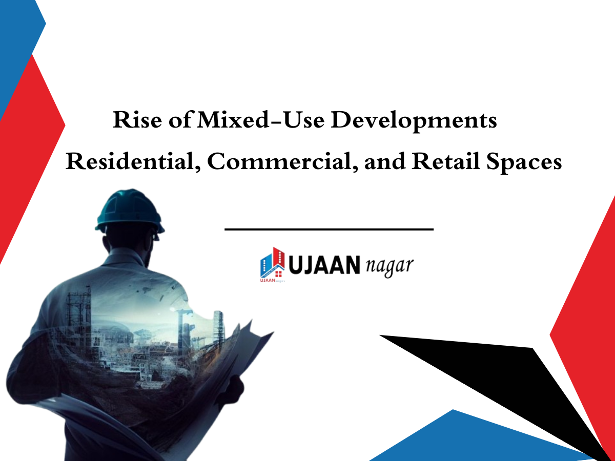 Rise of Mixed Use Developments In Kolkata - Ujaan Nagar